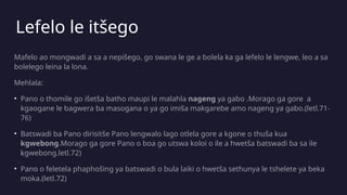Tikologo ka ga Legokolodi la marega le ka ga Bapedi. | PPTX