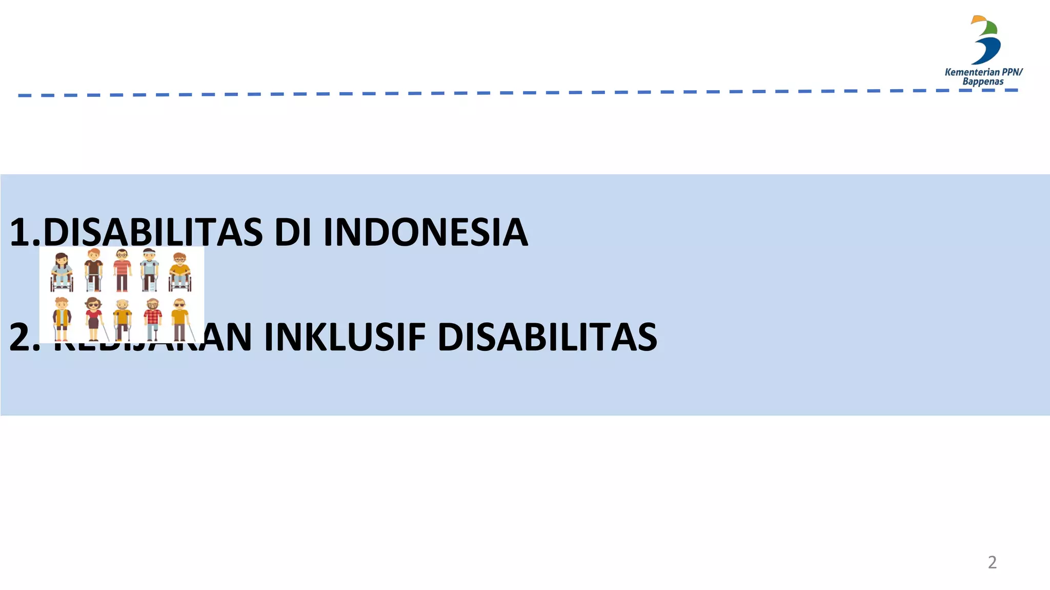 Pembangunan Inklusif Disabilitas by Bappenas | PPT