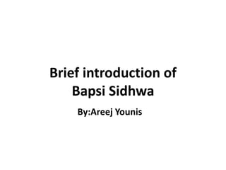 BAPSI SIDHWA.pptx | Books and Literature