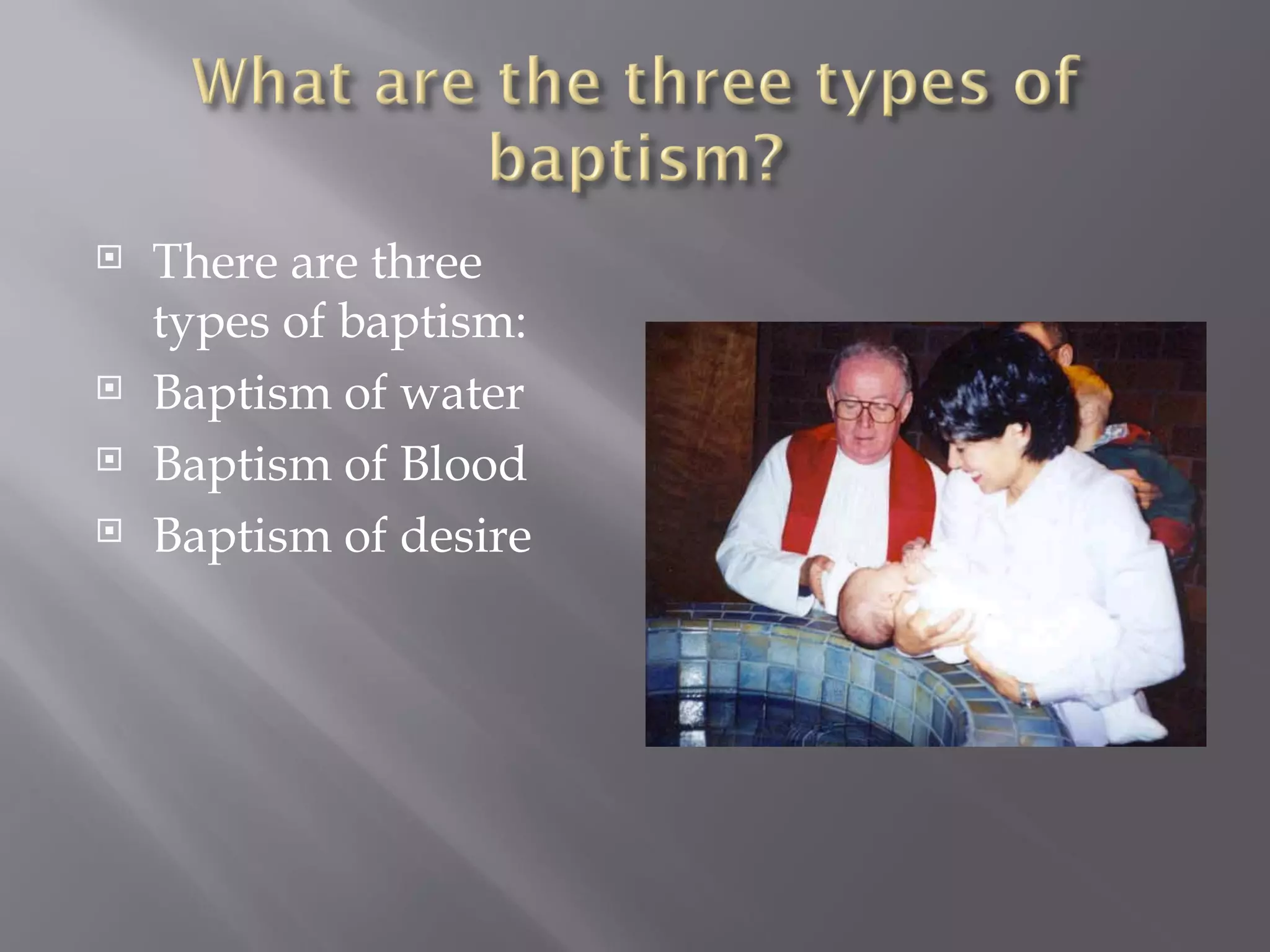Baptism | PPT