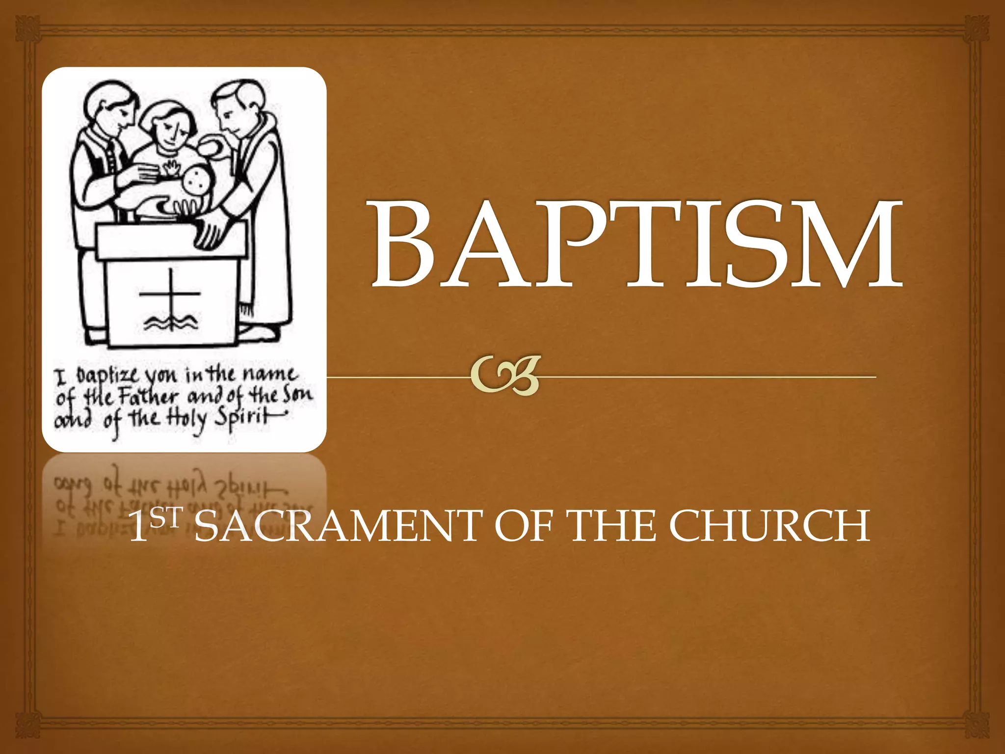 Baptism | PPT