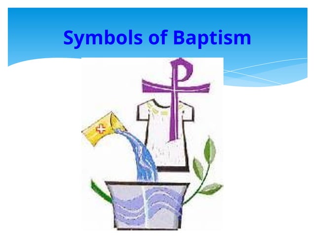 the essences and symbols of Baptism.pptx