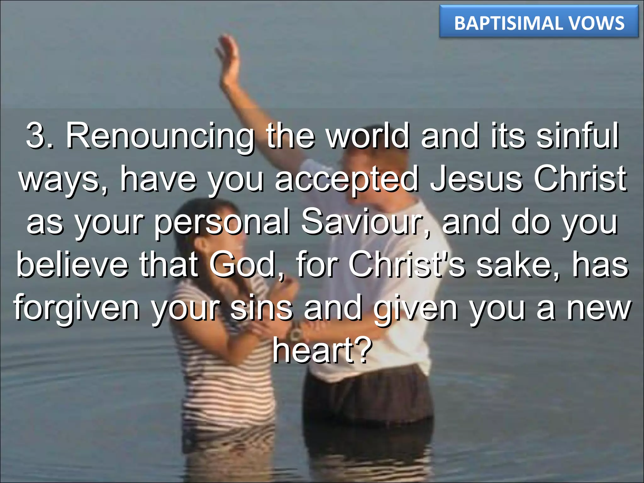 Baptismal vows-standard-13-1223153130236820-9 | PPT