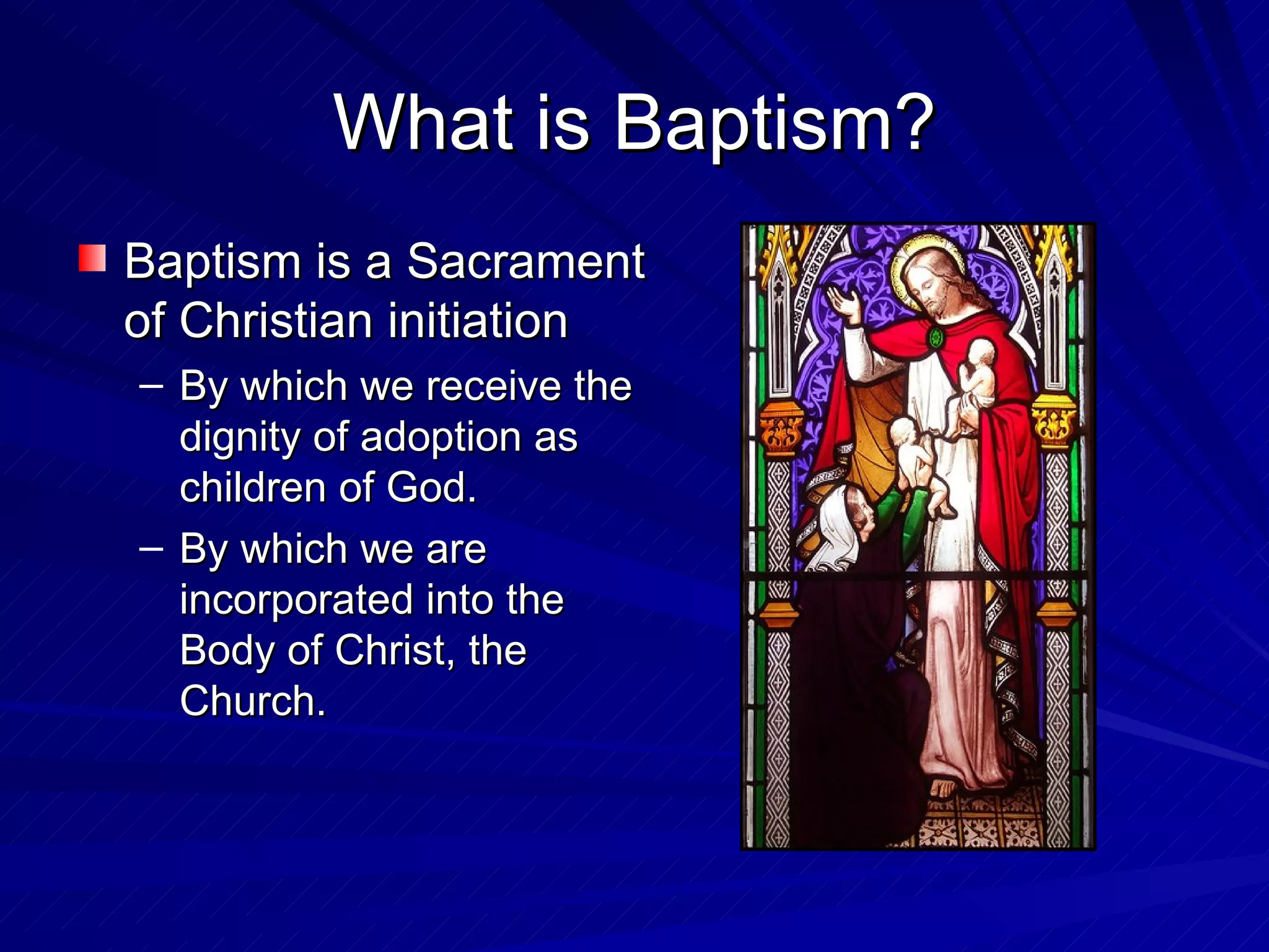 Baptismal Preparation: Catholic Sacrament of Initiation | PPT