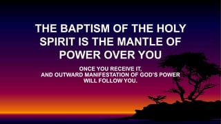 Baptism in the holy spirit | PPTX