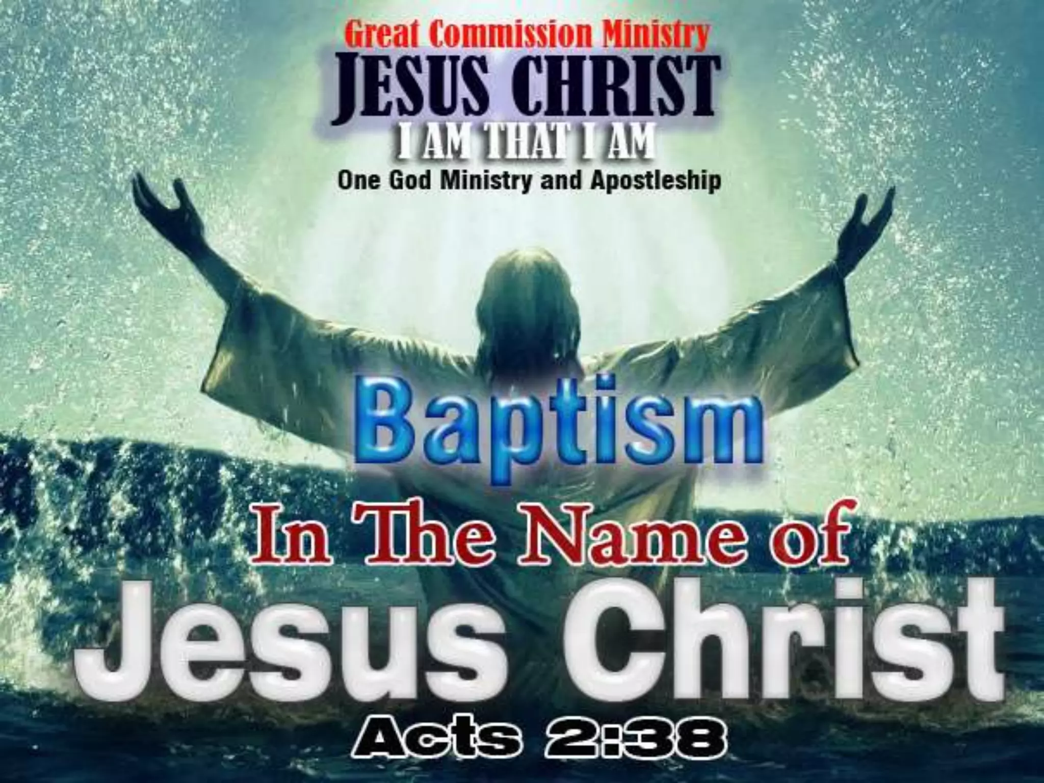 Baptism in the name of Jesus Christ | PPTX