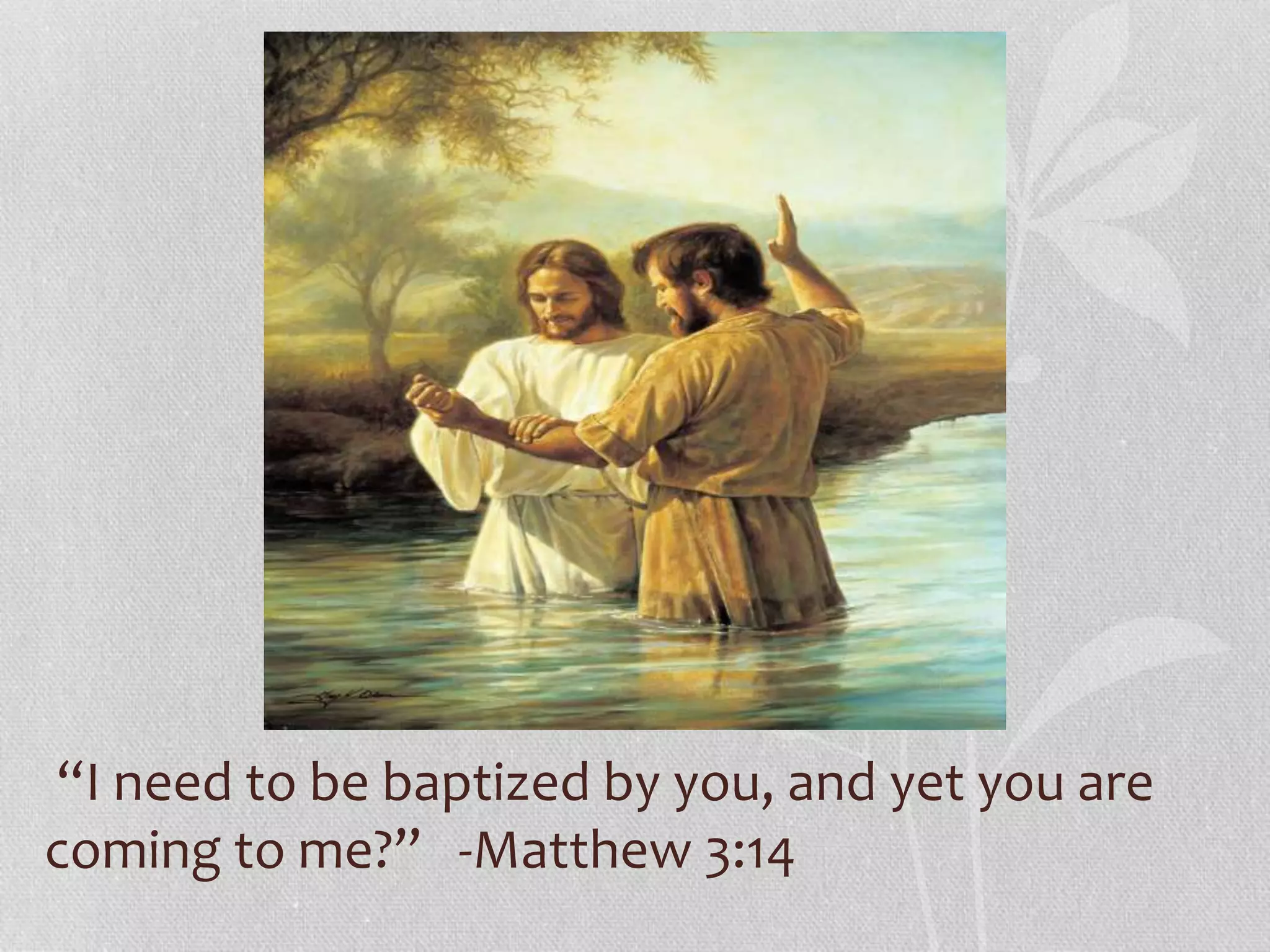 Baptism of jesus | PPTX