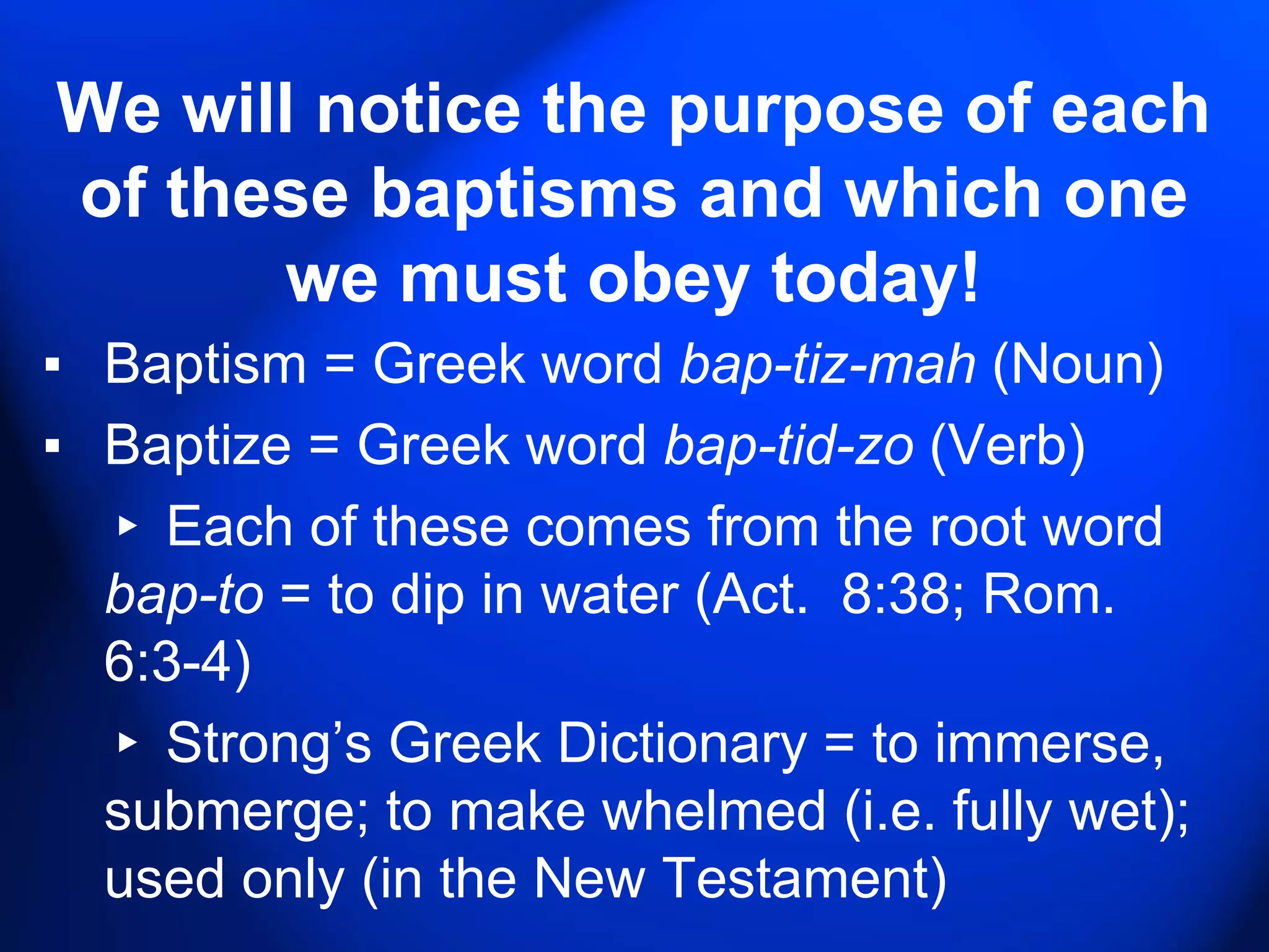 Baptisms found in the bible | PPTX