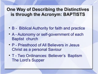 Baptist Distinctives... Brief Overview | PPT