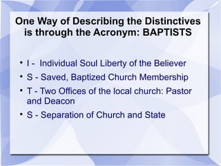 Baptist Distinctives... Brief Overview | PPT