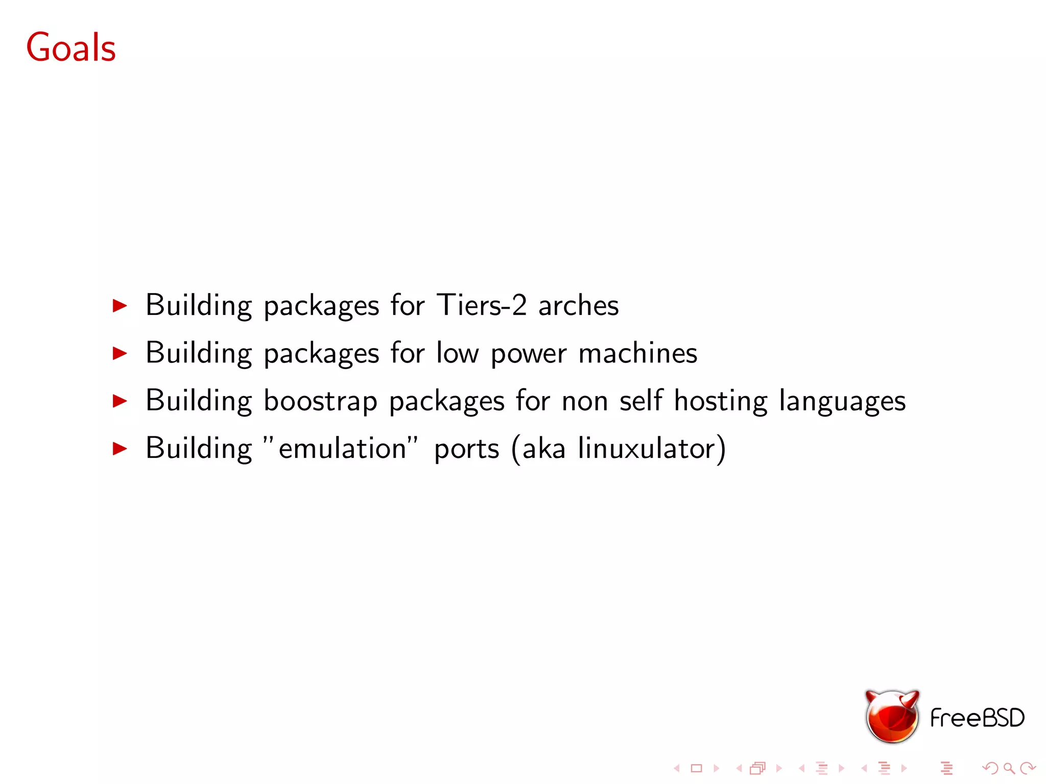 Cross Building the FreeBSD ports tree by Baptiste Daroussin | PPT