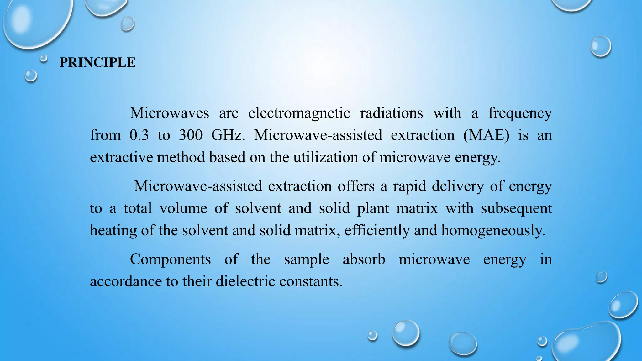 Microwave assisted extraction method | PPTX