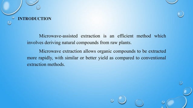 Microwave assisted extraction method | PPTX