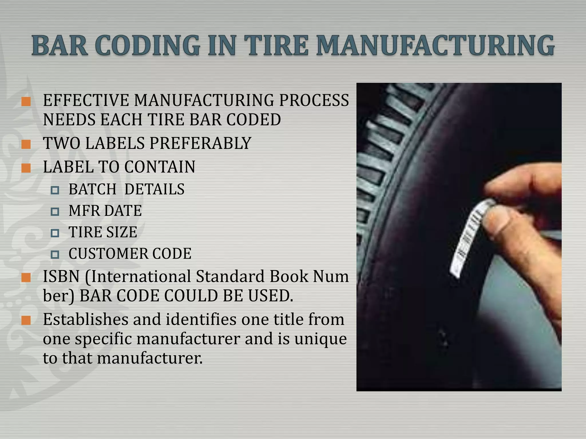 Bar code-technology in tire industry | PPTX