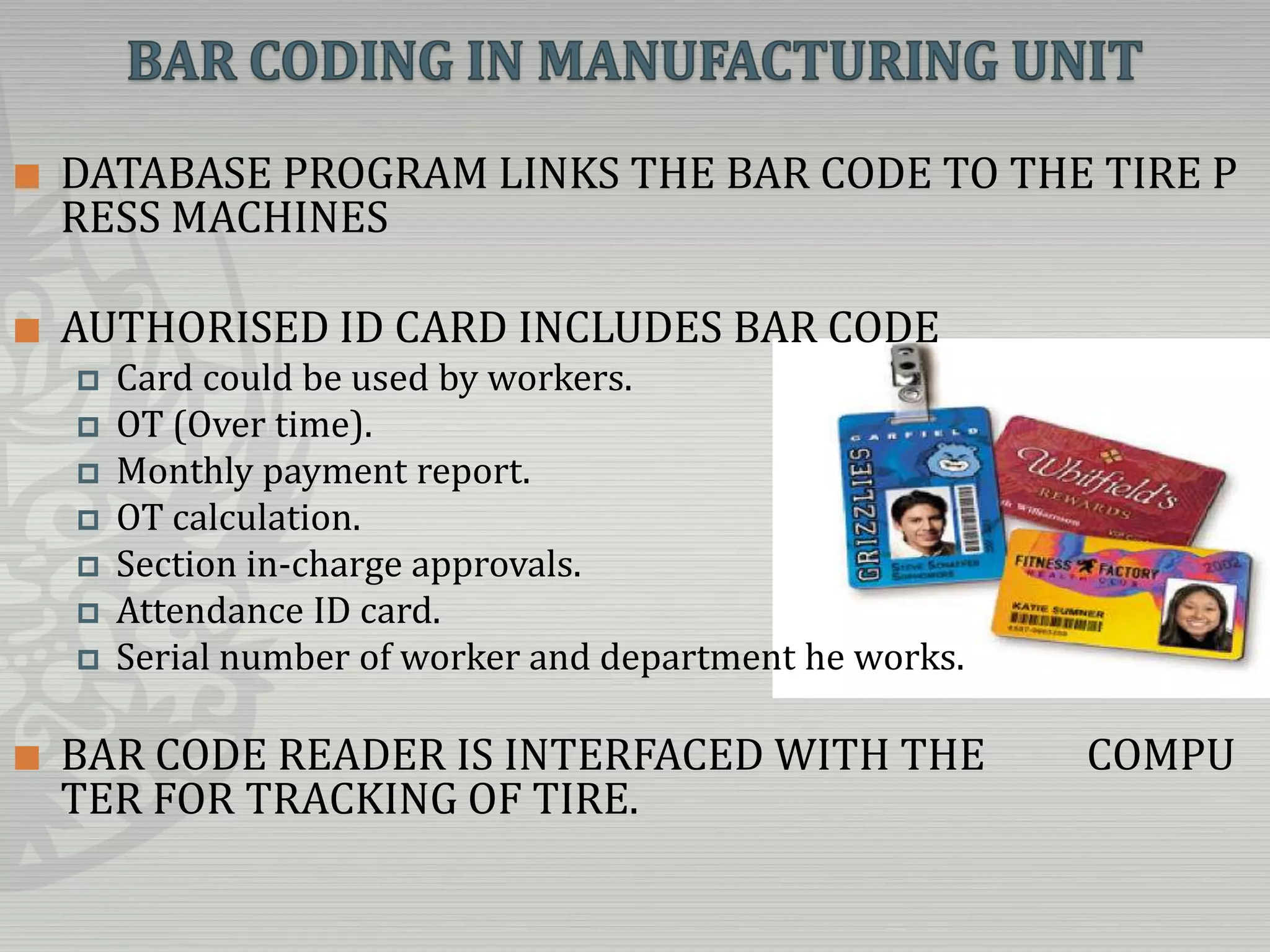 Bar code-technology in tire industry | PPTX