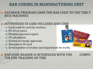 Bar code-technology in tire industry | PPTX