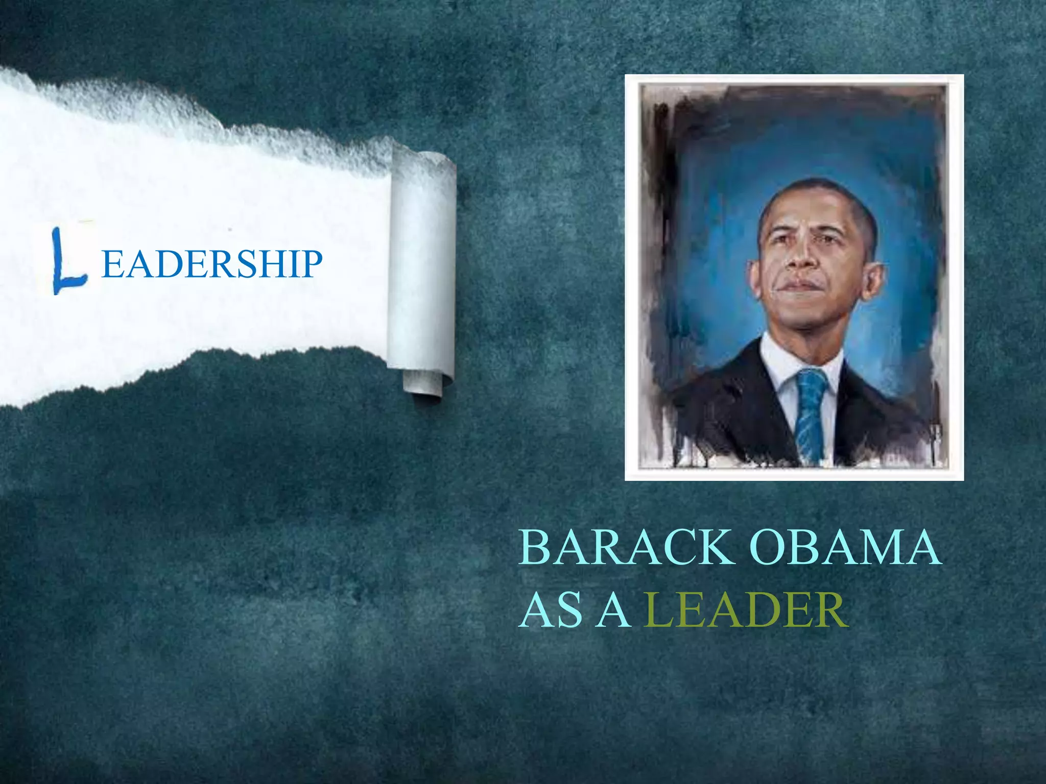 Barack obama as a leader | PPTX
