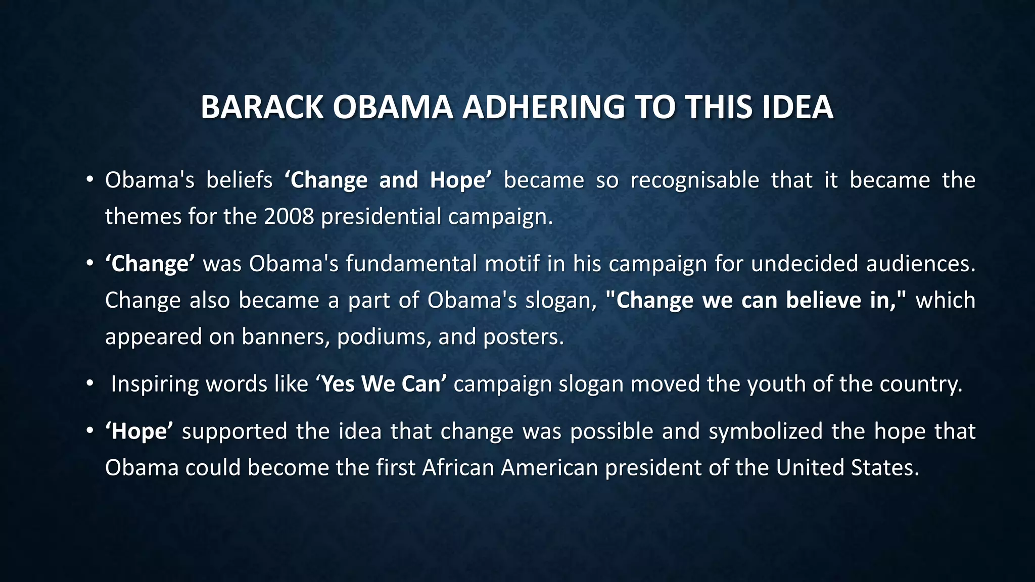 Barack obama presidential campaign '08 | PPTX