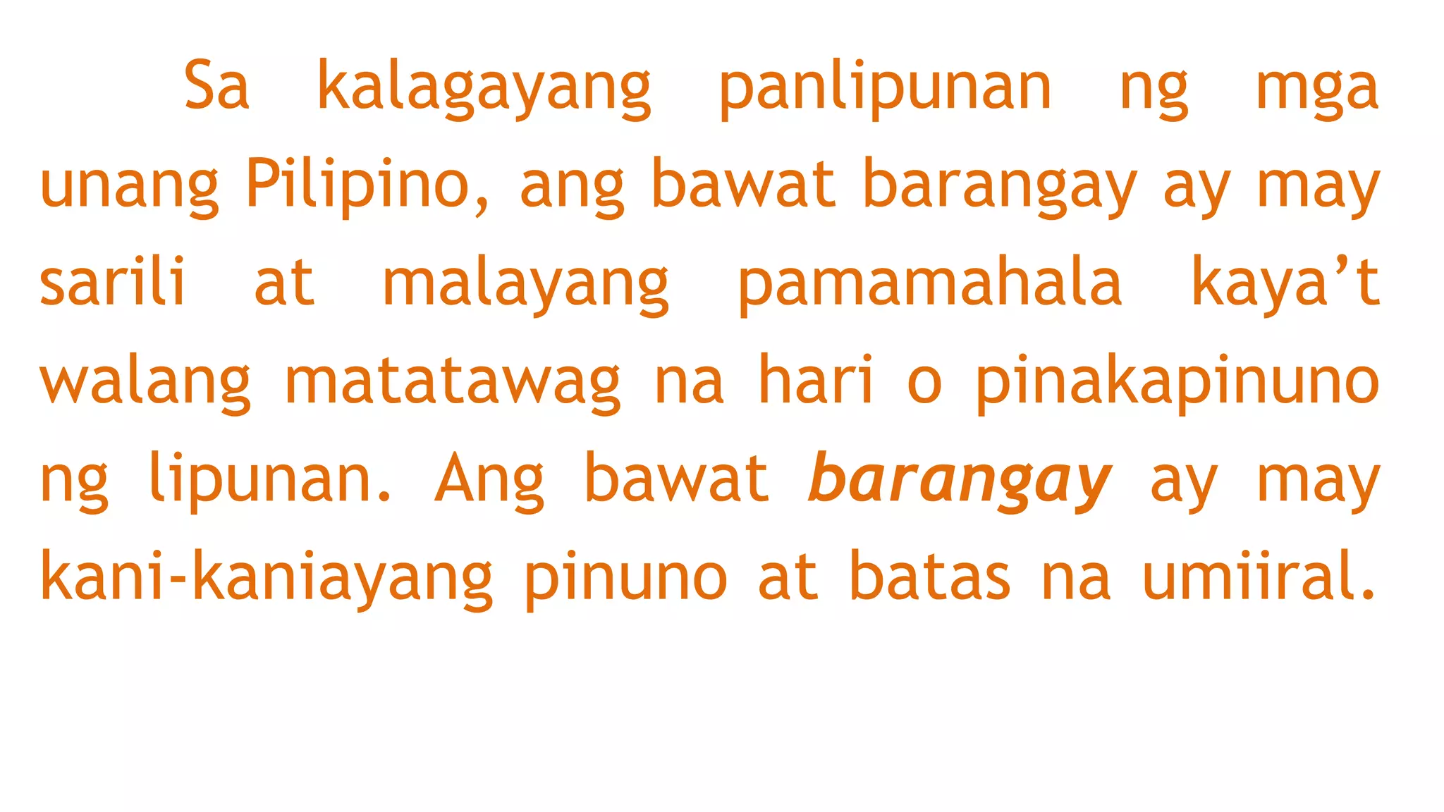 Ang Pamahalaan ng Sinaunang Lipunang Pilipino: Barangay | PPTX