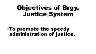 BARANGAY JUSTICE SYSTEM.pptxbbbbbbbbbbbbbbbbbbbbbbbbbbbb | PPTX