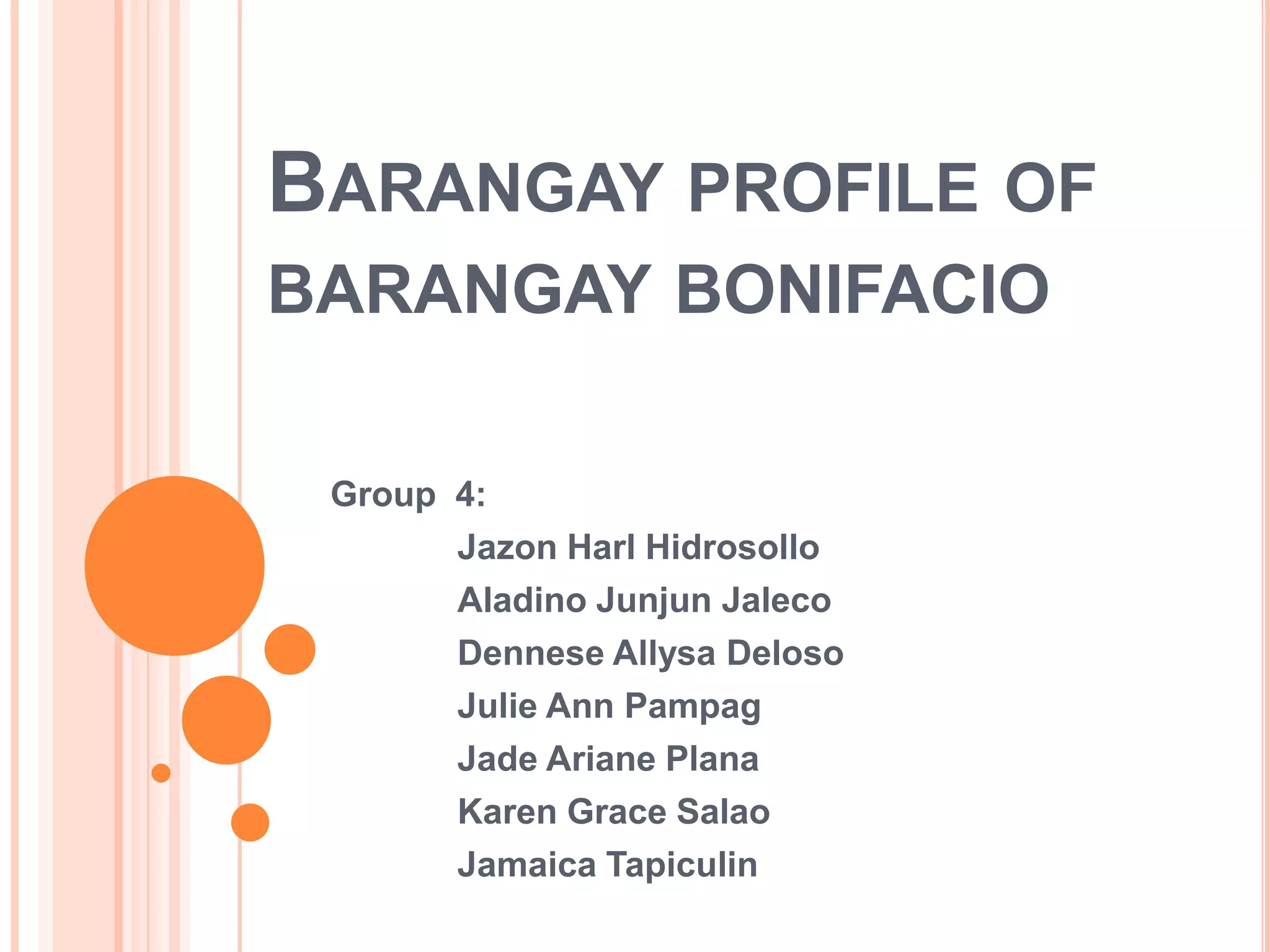 Barangay profile of barangay bonifacio | PPTX