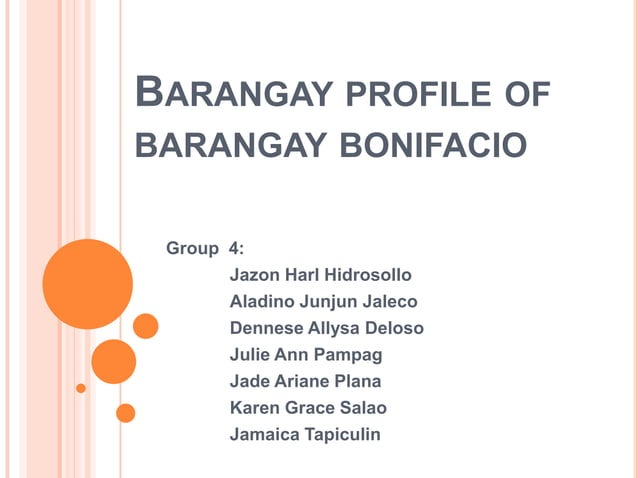 Barangay profile of barangay bonifacio | PPTX | Gardening | Home & Garden