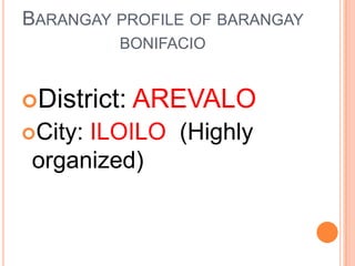 Barangay profile of barangay bonifacio | PPTX | Gardening | Home & Garden