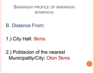 Barangay profile of barangay bonifacio | PPTX | Gardening | Home & Garden