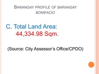 Barangay profile of barangay bonifacio | PPTX | Gardening | Home & Garden