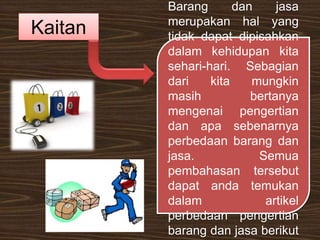 BAB. 1 Barang & jasa | PPTX