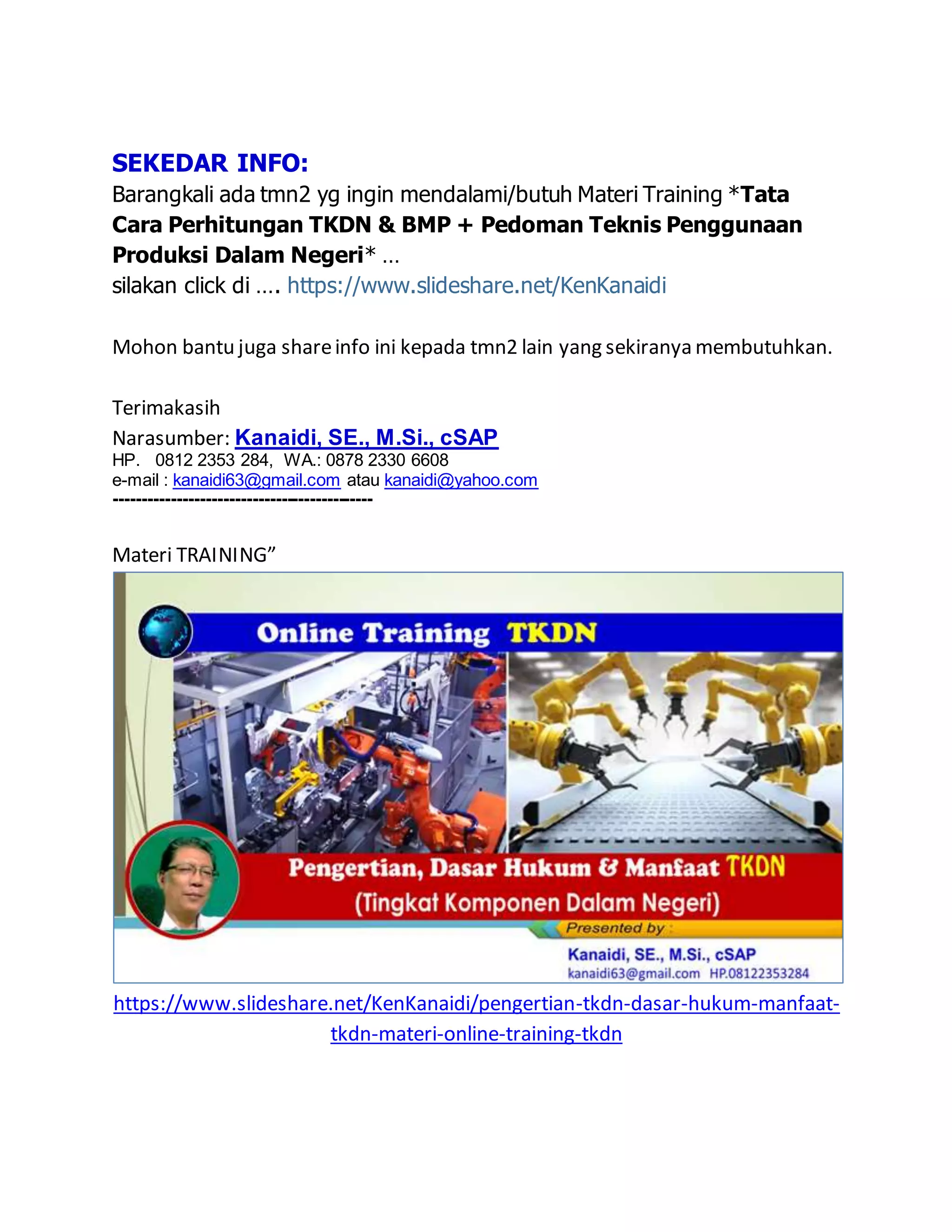 SEKEDAR INFO: Materi Training *Tata Cara Perhitungan TKDN & BMP ...