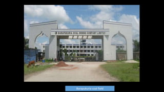 Barapukuria coal field | PPTX