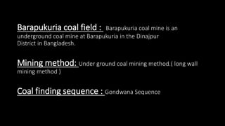 Barapukuria coal field | PPTX