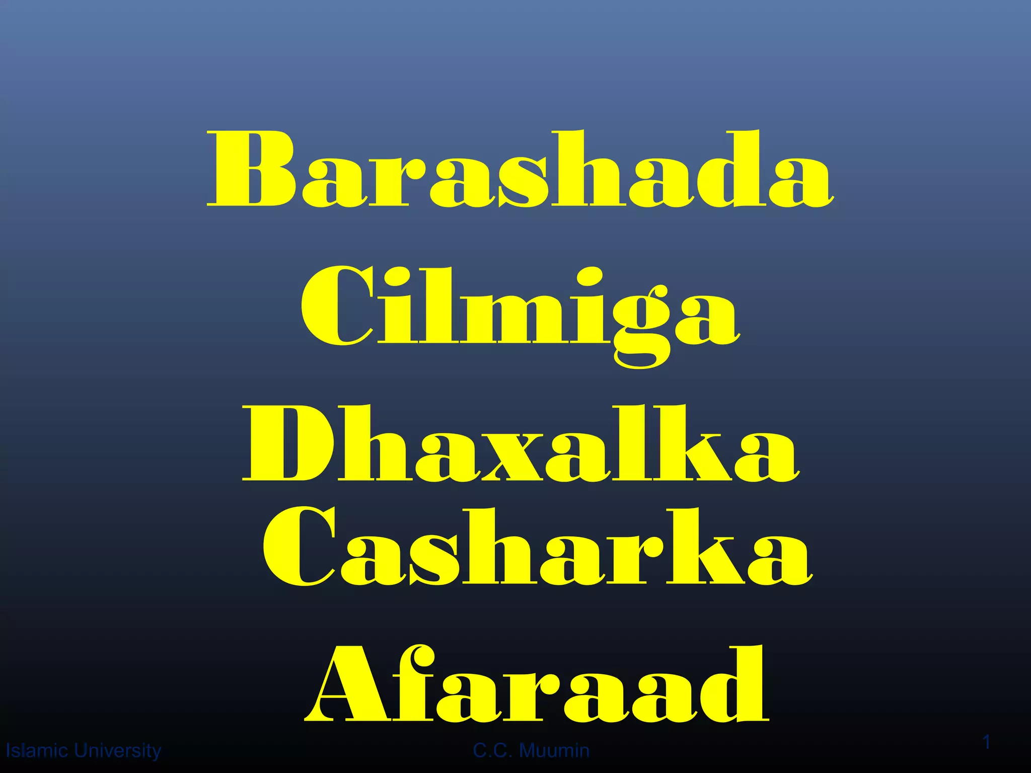 Barashada cilmiga dhaxalka casharka 4aad | PPT