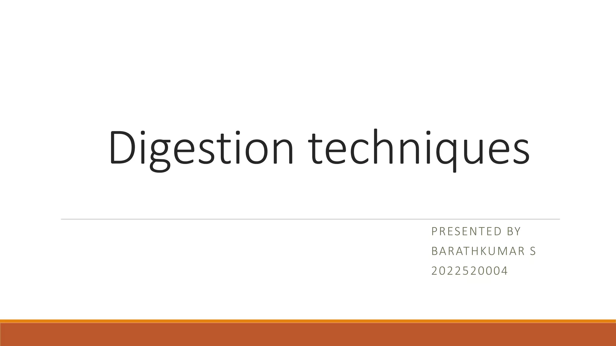 Digestion techniques.pptx | Digestive Disorders | Diseases and Conditions