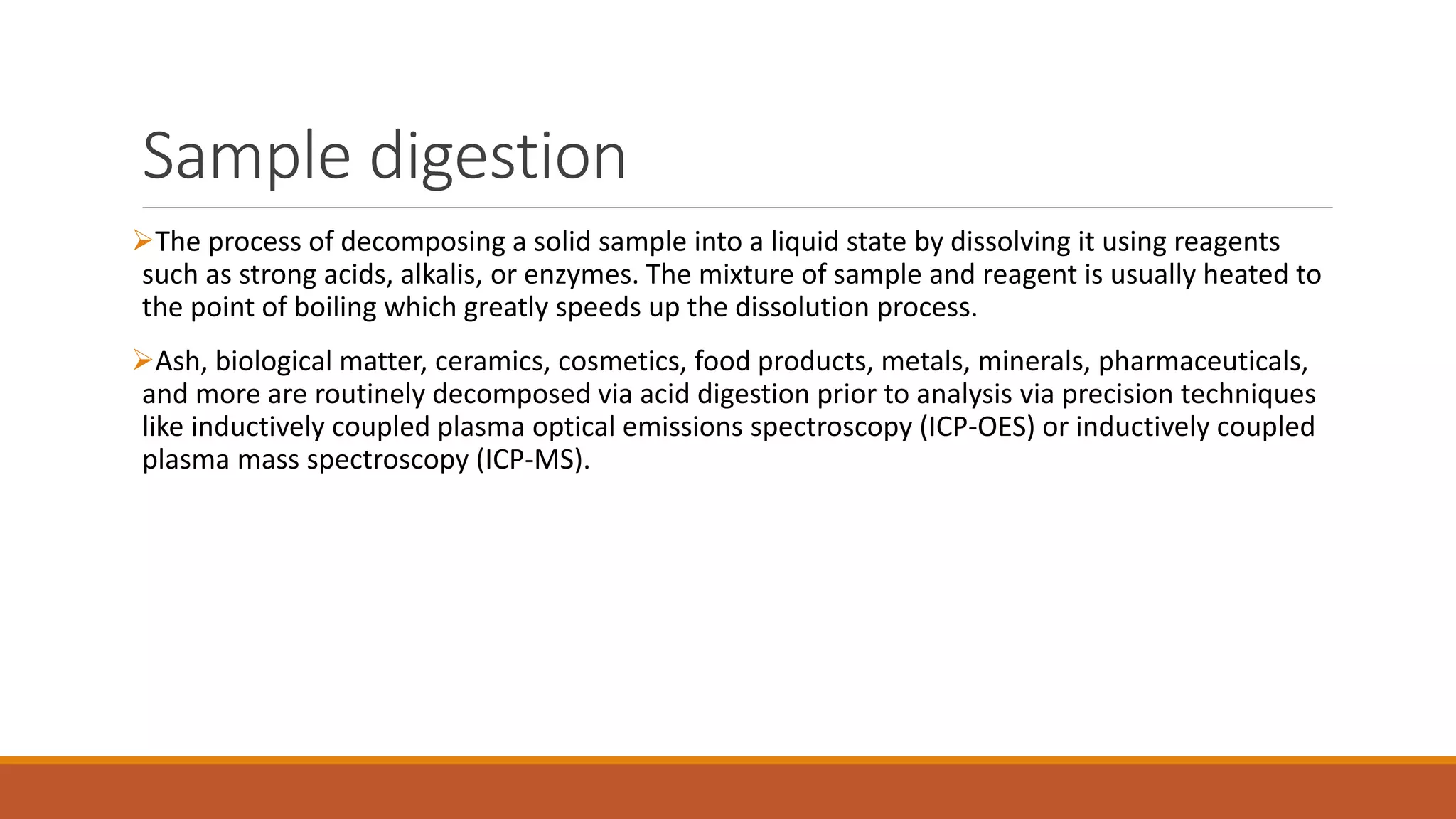 Digestion techniques.pptx