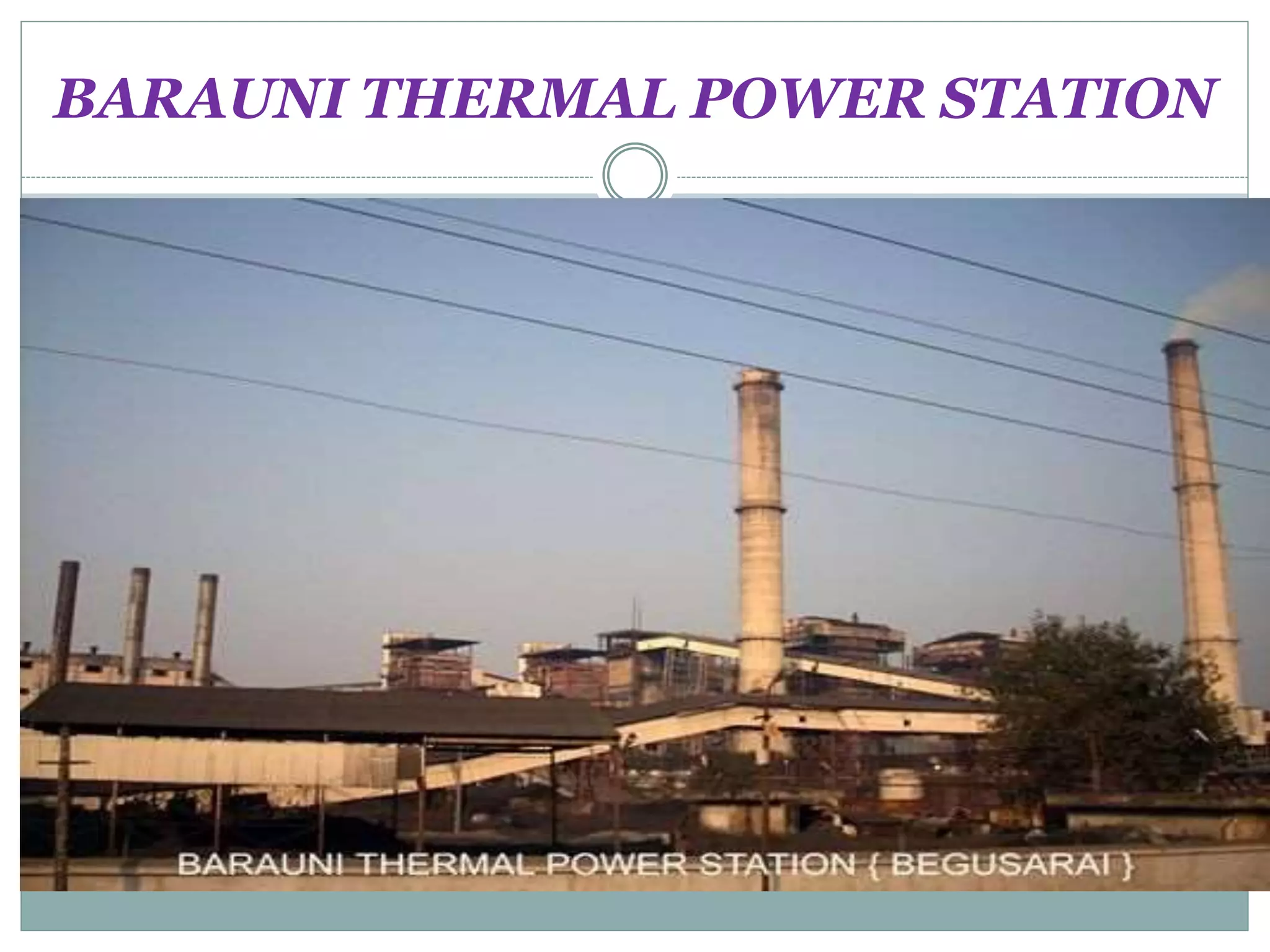 Barauni thermal power station | PPT
