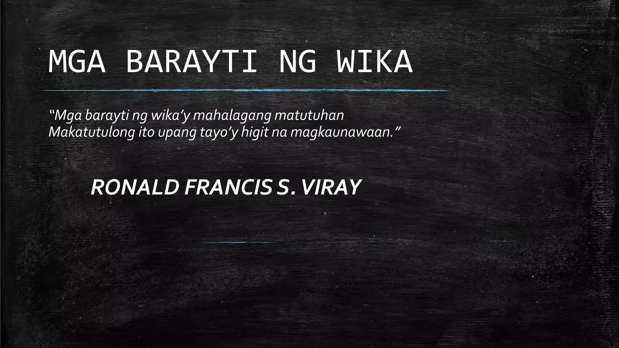 barayti-ng-wika.pptx