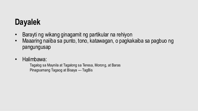 Barayti ng Wika: Dayalek, Idyolek, Sosyolek