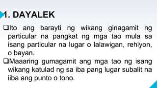 Barayti ng Wika.pptx