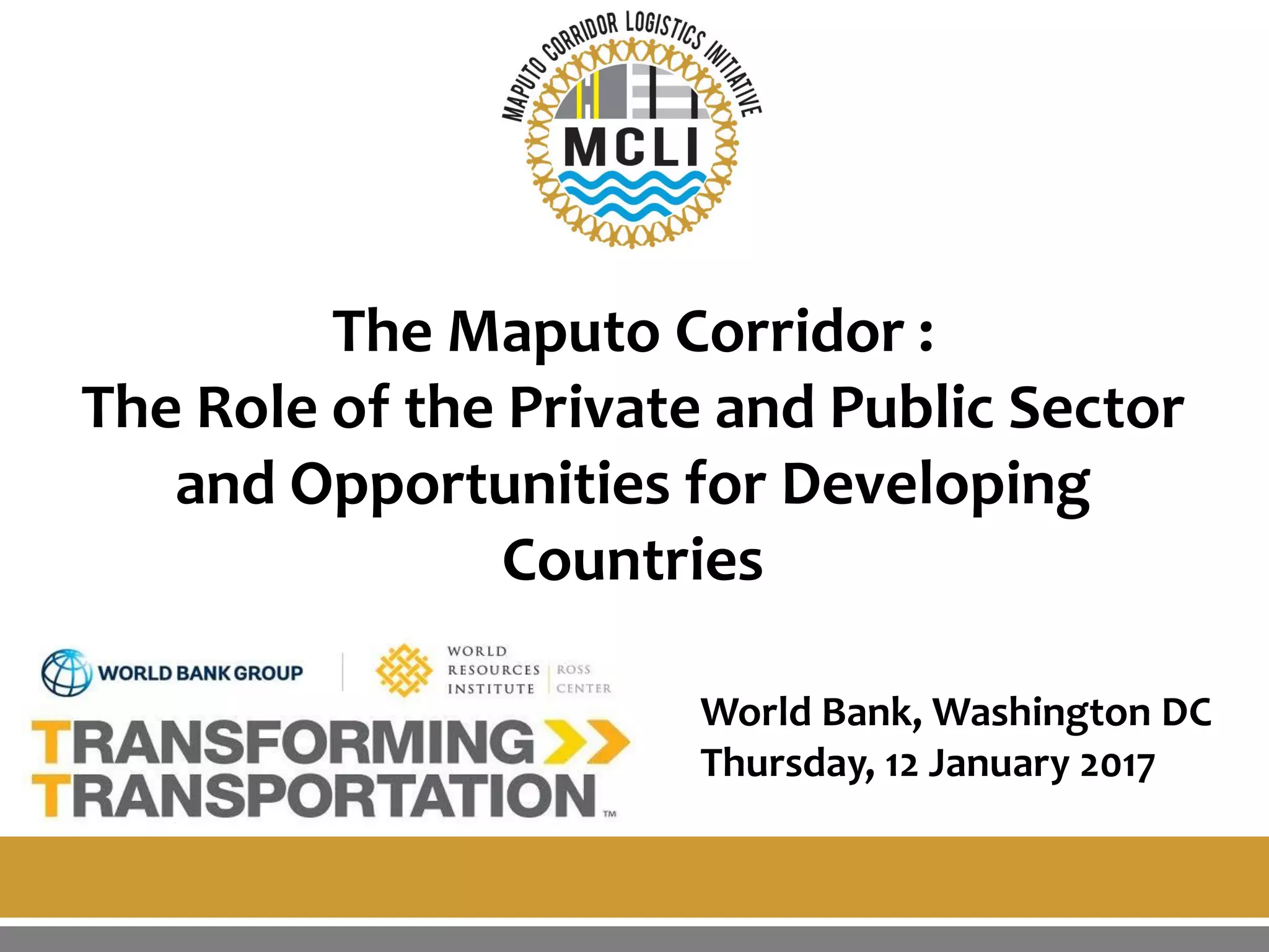 The Maputo Corridor: The Role of the Private and Public Sector and ...