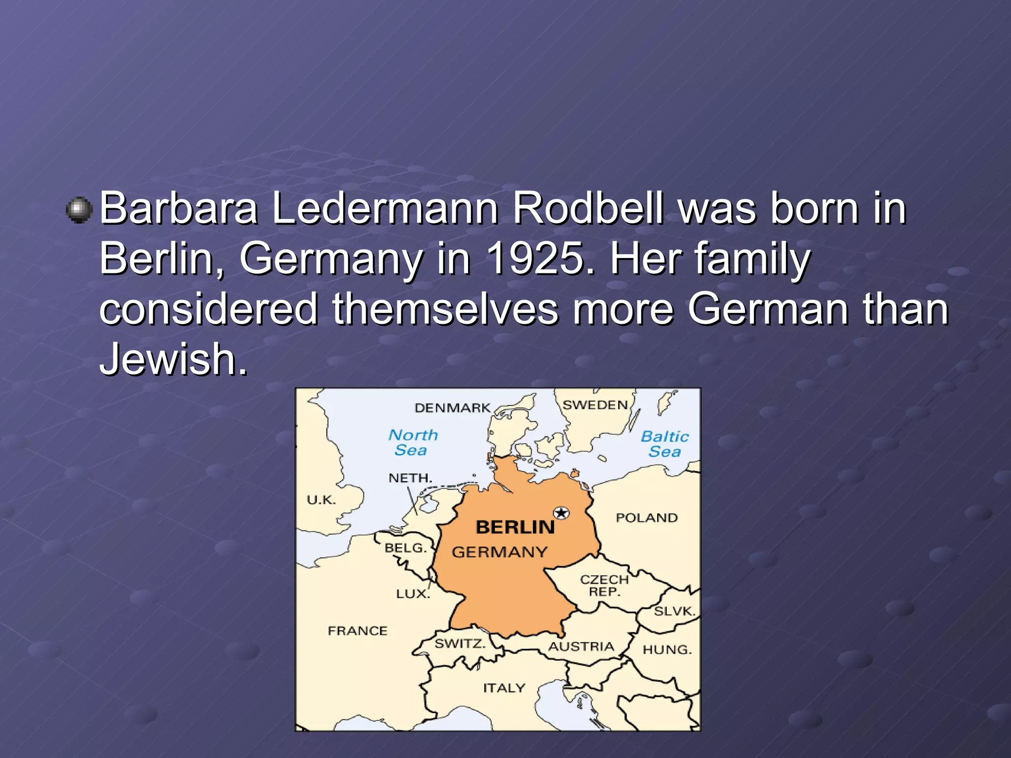 Barbara Ledermann Rodbell | PPT