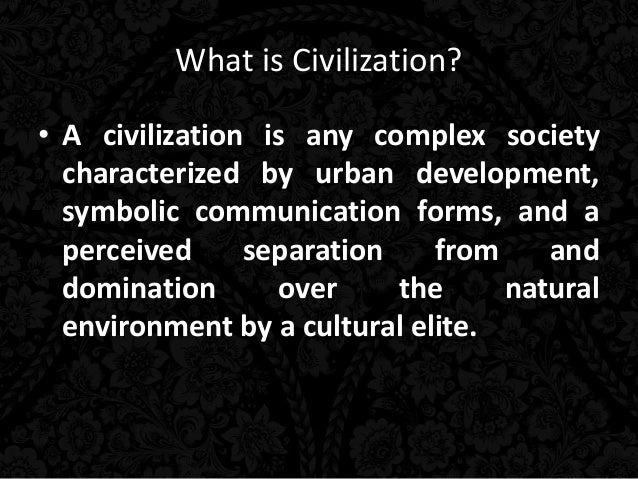 Conflict between Civilization and Barbarians
