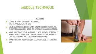 Bar basics and service technique | PPTX