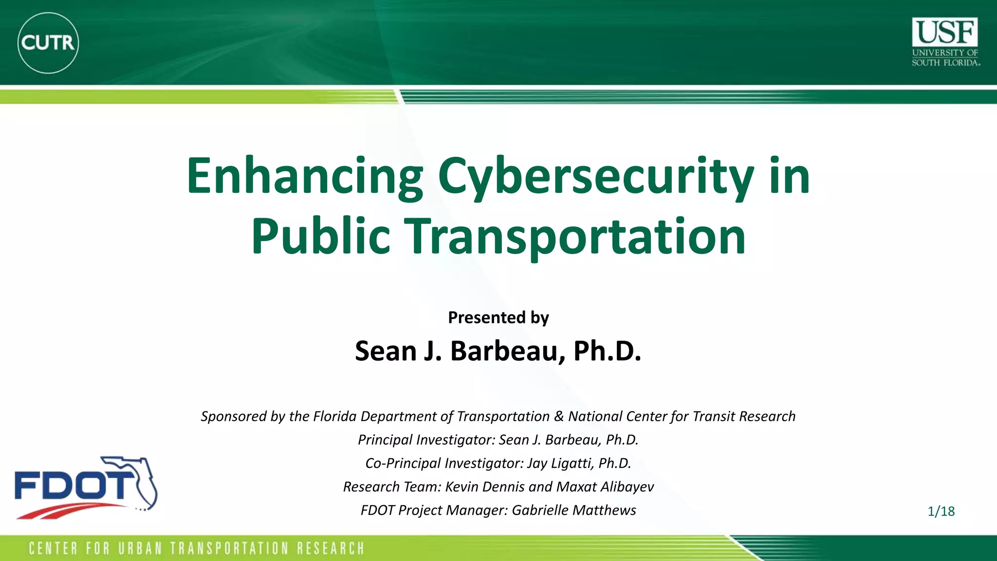Enhancing Cybersecurity in Public Transportation | PPTX