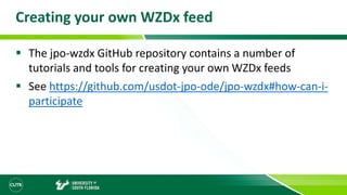 Work Zone Data Exchange (WZDx) format | PPT