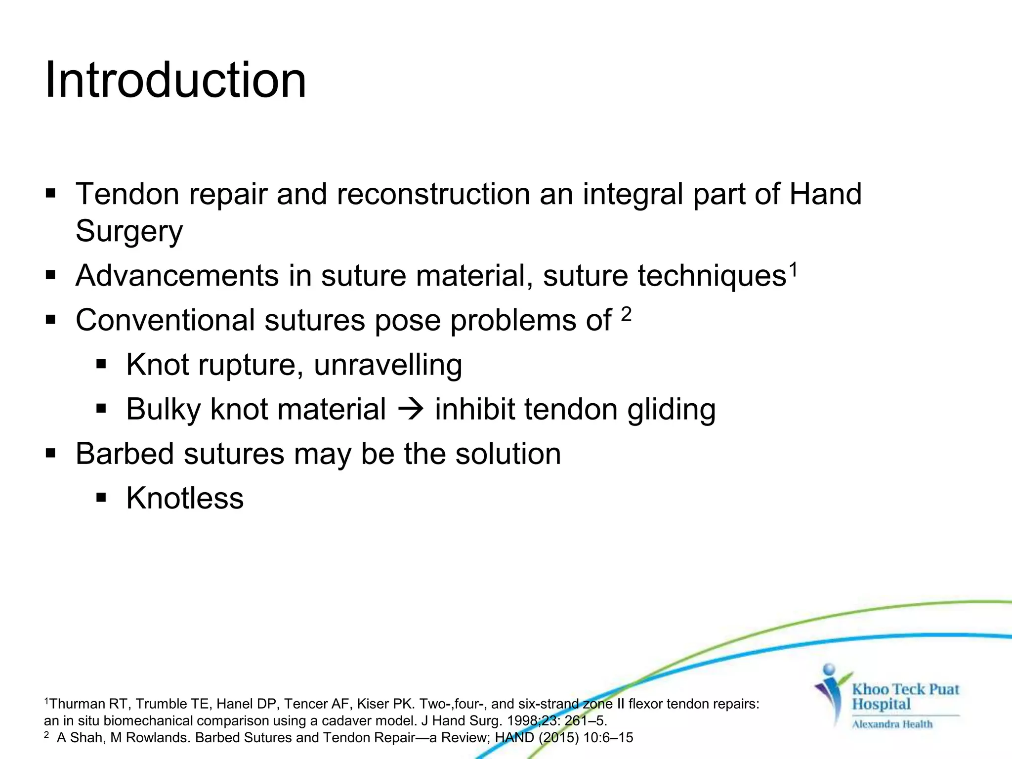 Barbed sutures | PPTX