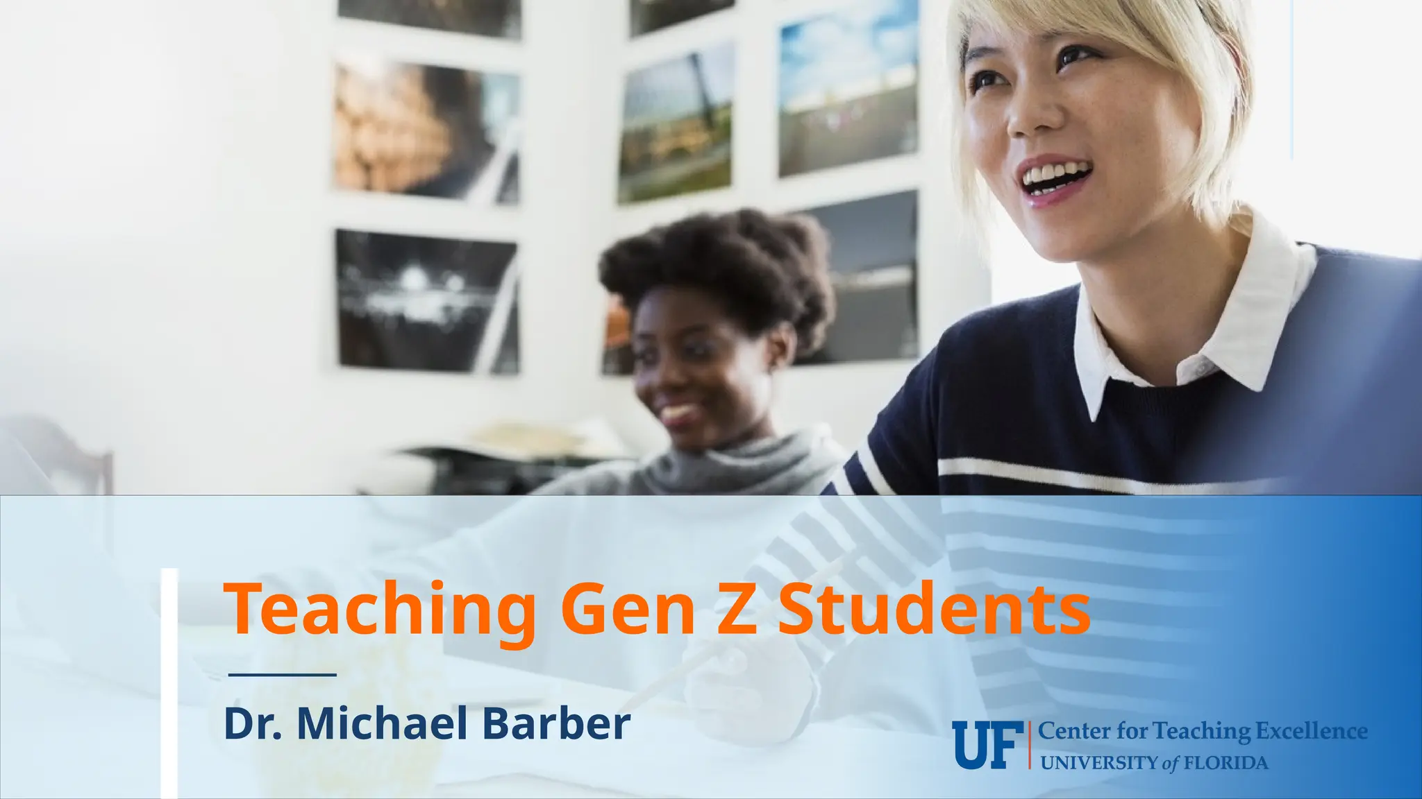 Barber_Teaching-Gen-Z-Students_Breakout-C.pptx
