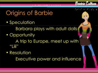 Barbie Culture Final | PPT