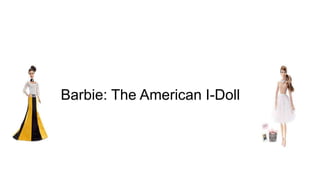 Barbie presentation | PPTX